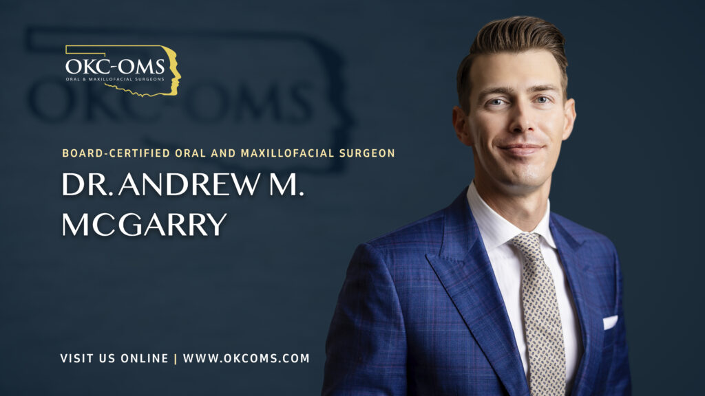 Meet Dr. McGarry | Board-Certifed Oral Surgeon | OKC-OMS
